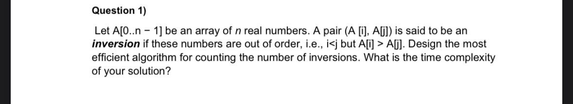 Solved Question 1)Let A[0..n-1] ﻿be an array of n ﻿real | Chegg.com