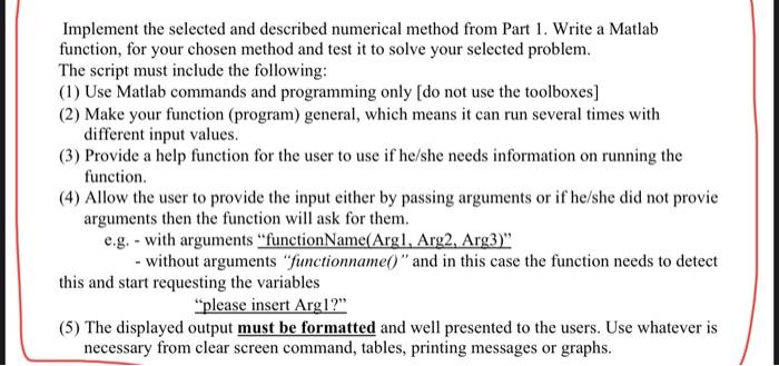 Implement the selected and described numerical method | Chegg.com