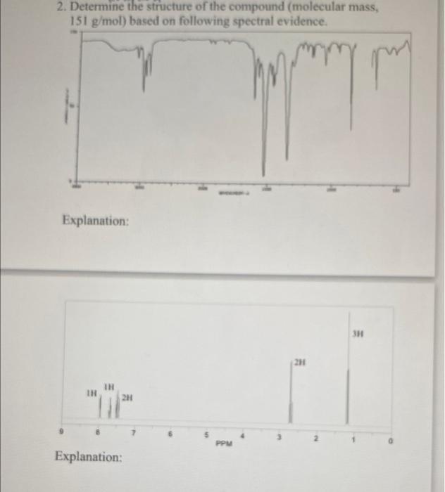 Solved Explanation:2. Determine the structure of the | Chegg.com