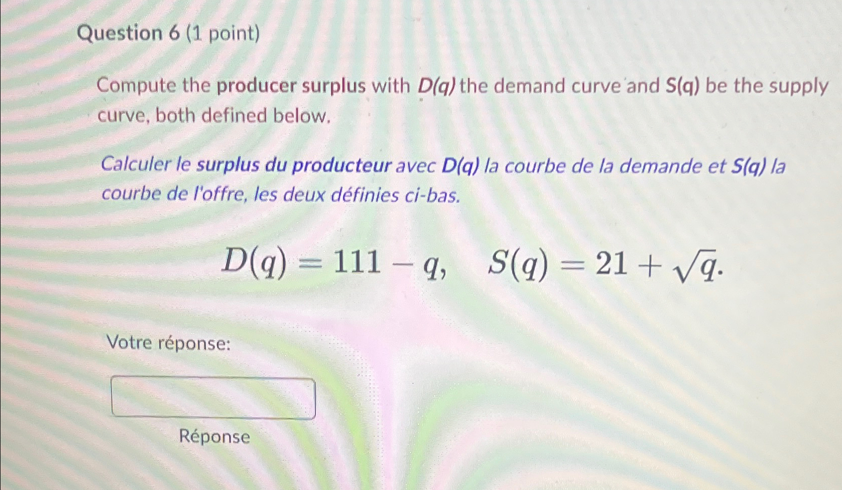 Solved Question 6 (1 ﻿point)Compute the producer surplus | Chegg.com