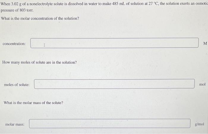 Solved When 3.02 g of a nonelectrolyte solute is dissolved | Chegg.com