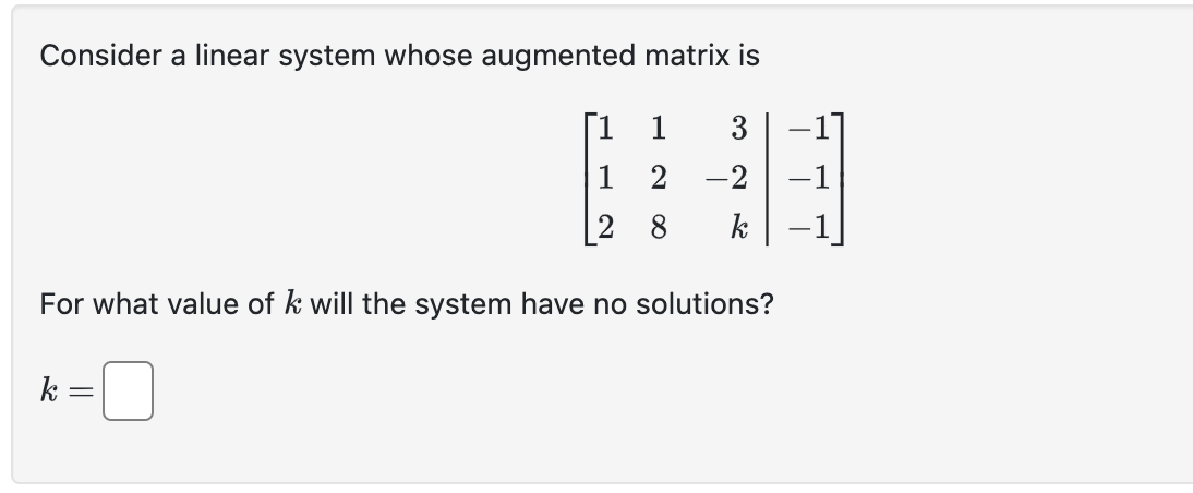 Solved Consider a linear system whose augmented matrix | Chegg.com