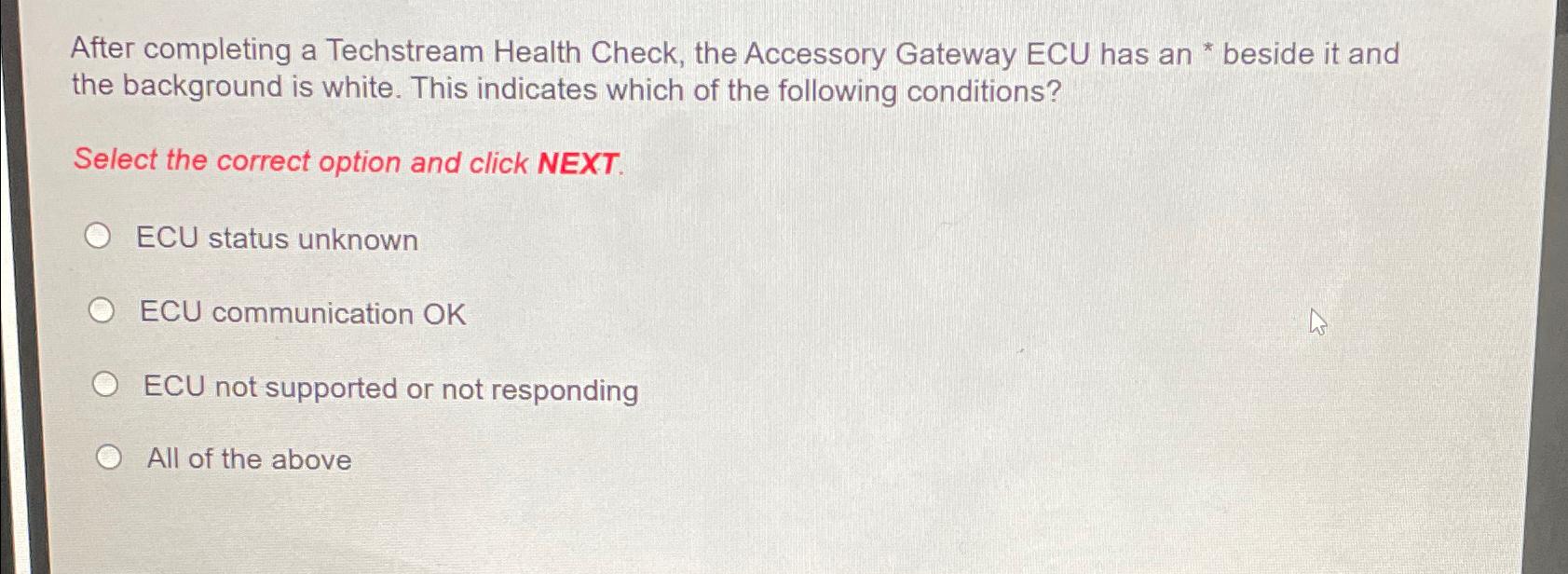 Solved After completing a Techstream Health Check, the | Chegg.com