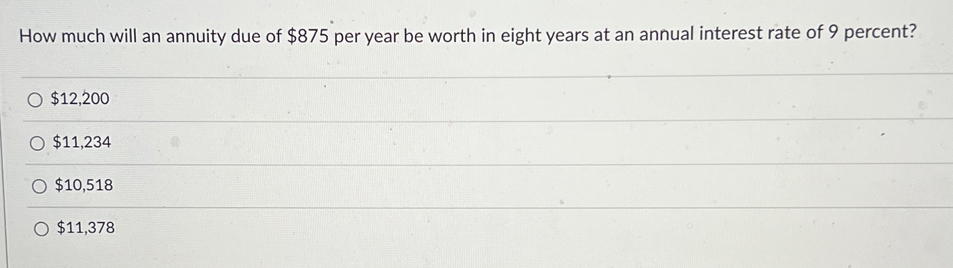Solved How much will an annuity due of $875 ﻿per year be | Chegg.com