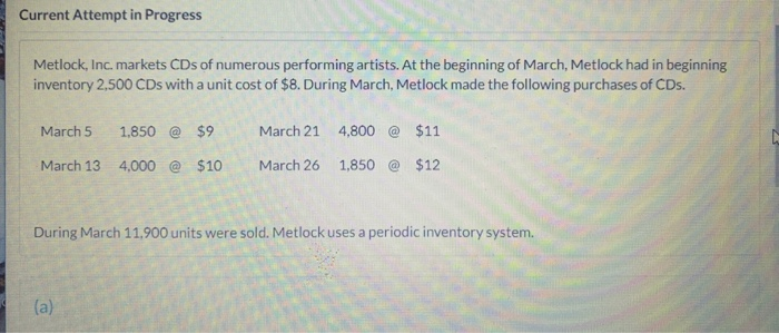 Solved Current Attempt in Progress Metlock, Inc. markets CDs | Chegg.com