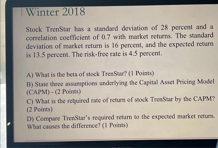 Solved Stock TrenStar has a standard deviation of 28 percent | Chegg.com