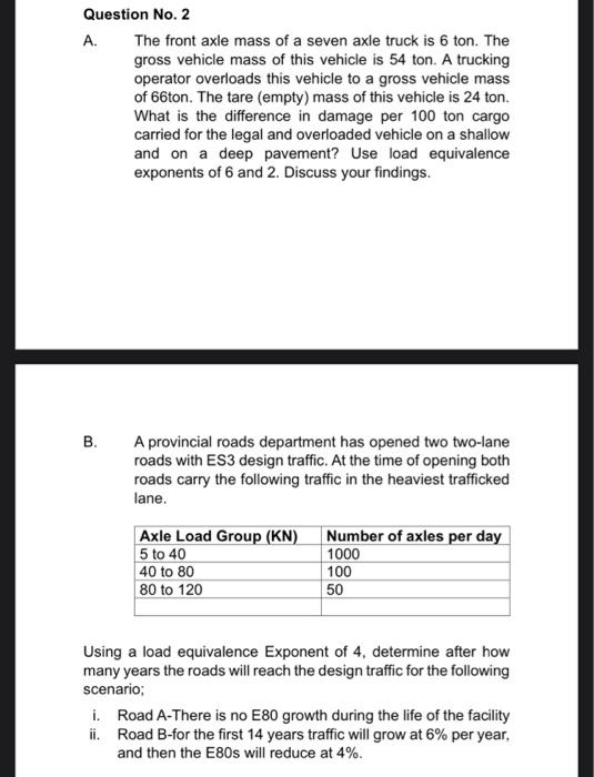 Solved Question No. 2 A. The front axle mass of a seven axle | Chegg.com