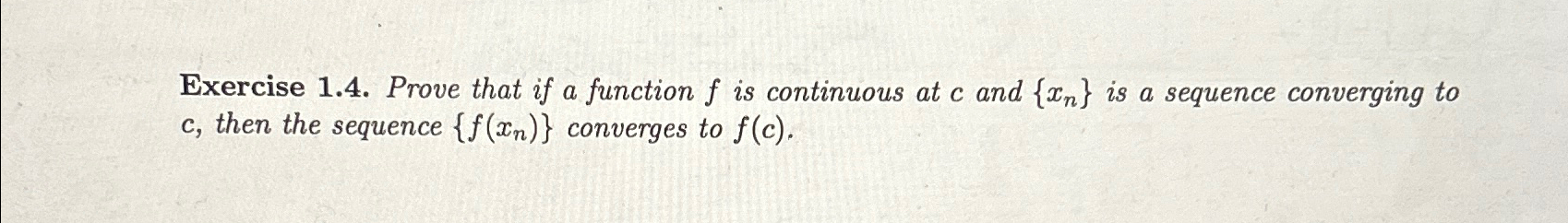 Solved Exercise 1.4. ﻿Prove that if a function f ﻿is | Chegg.com