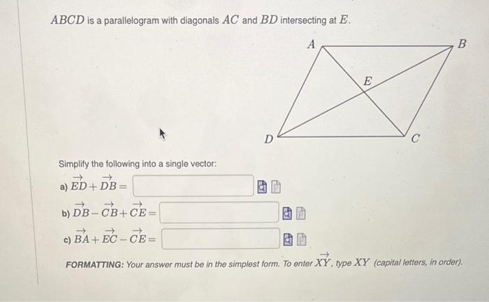 Solved ABCD is a parallelogram with diagonals AC and BD | Chegg.com