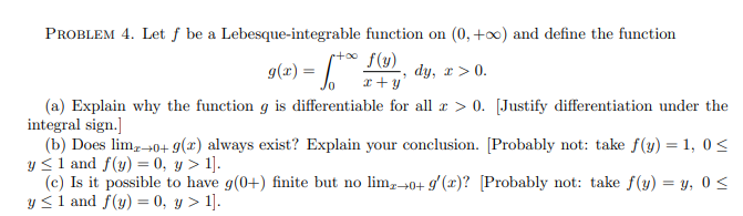 Solved Problem 4. ﻿Let f ﻿be a Lebesque-integrable function | Chegg.com
