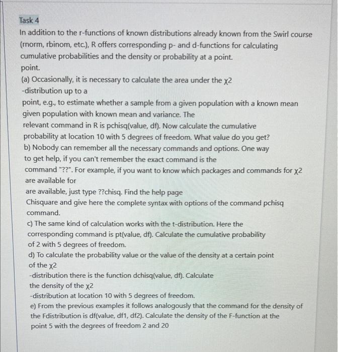 Solved Task 4 In addition to the r-functions of known | Chegg.com Solved Task 4 In addition to the r-functions of known | Chegg.com