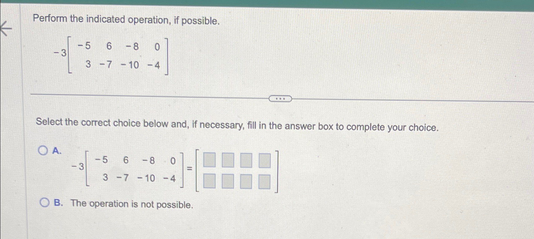 Solved Perform The Indicated Operation If