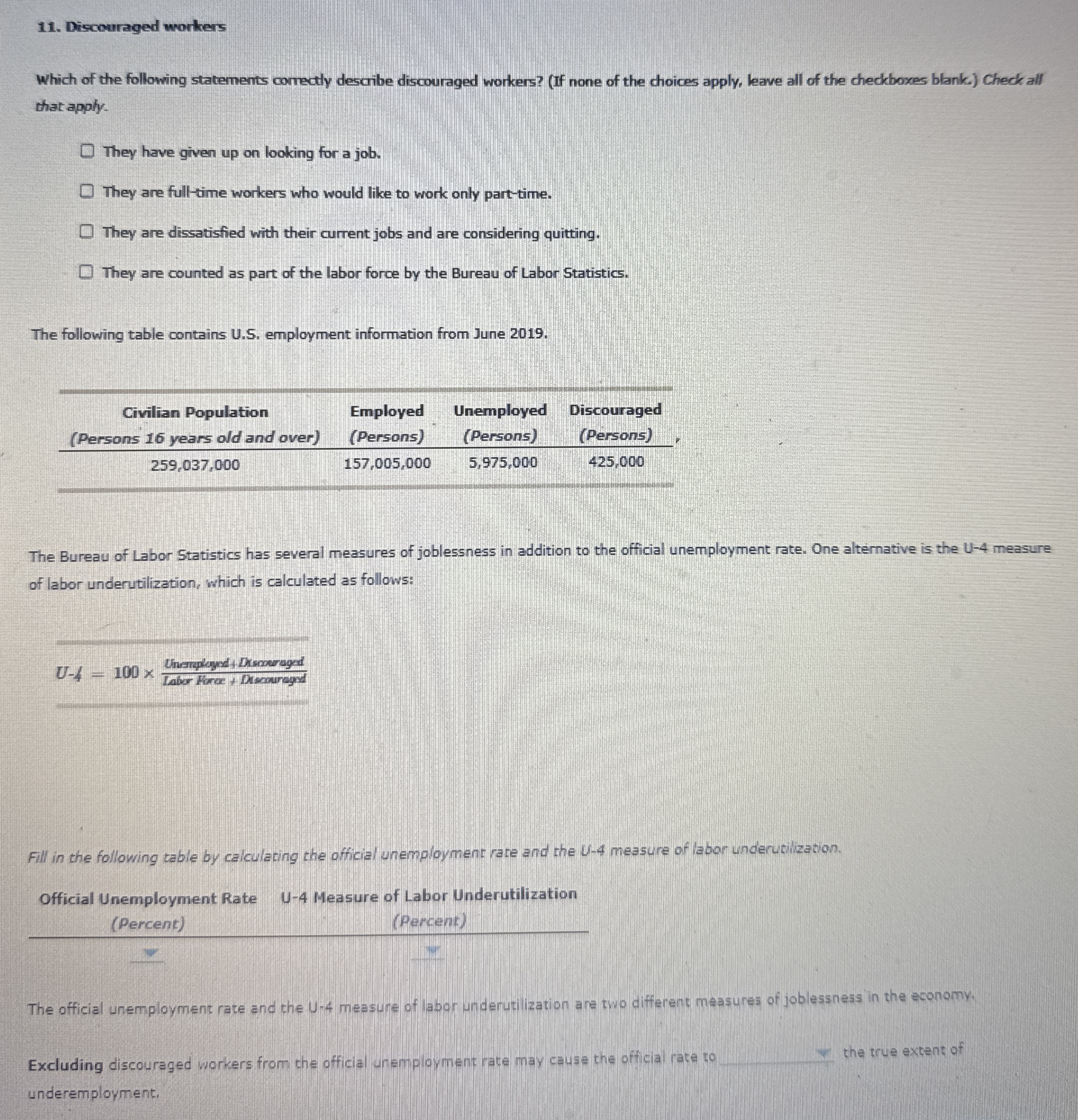 Solved Discouraged workersWhich of the following statements | Chegg.com