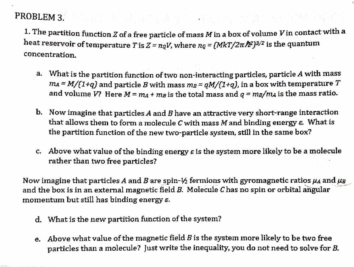 Solved Problem 3 1 The Partition Function Z Of A Free 3898