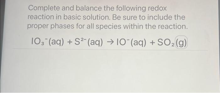 Solved Complete and balance the following redox reaction in | Chegg.com