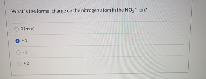Solved What is the formal charge on the nitrogen atom in the | Chegg.com