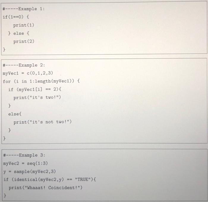 Solved The following examples are if statements in R | Chegg.com