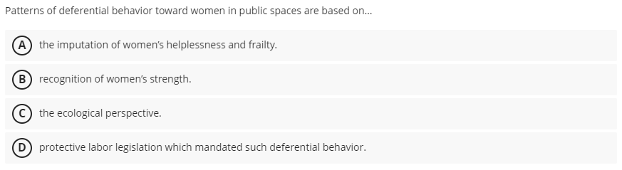 Solved Patterns of deferential behavior toward women in | Chegg.com