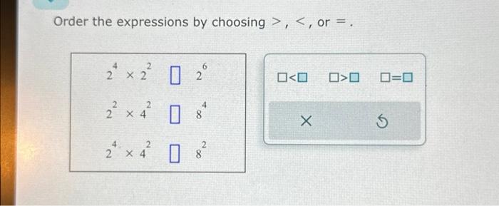 Solved Order the expressions by choosing >,