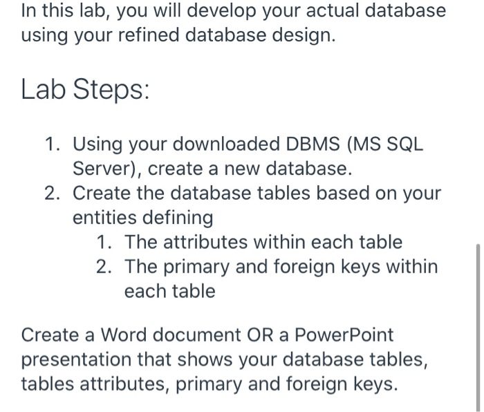 Solved In this lab, you will develop your actual database | Chegg.com