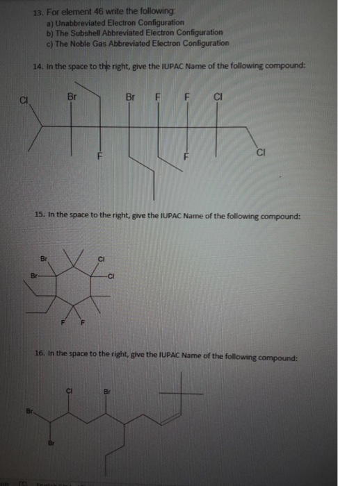 Solved 13. For element 46 write the following a) | Chegg.com