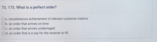 Solved What is a perfect order?a. ﻿simultaneous achievement | Chegg.com