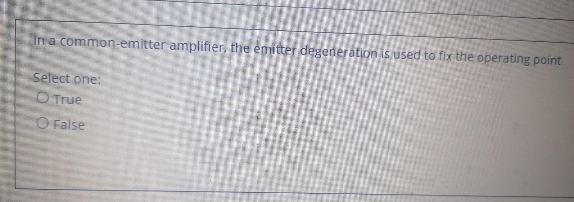 Solved In a common-emitter amplifier, the emitter | Chegg.com