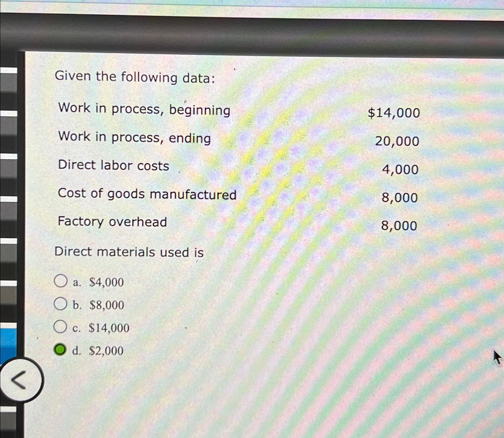 Solved Given the following data:Work in process, | Chegg.com