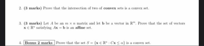 Solved 2. (3 marks) Prove that the intersection of two of | Chegg.com