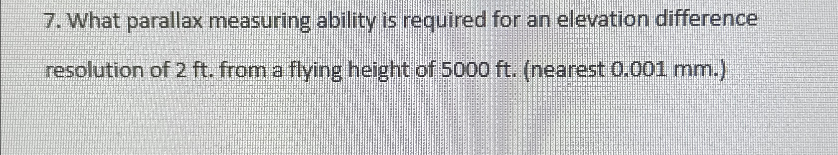 Solved What parallax measuring ability is required for an | Chegg.com
