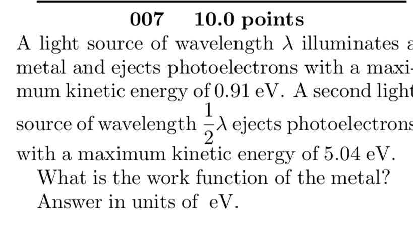 Solved 007,10.0 ﻿pointsA light source of wavelength λ | Chegg.com