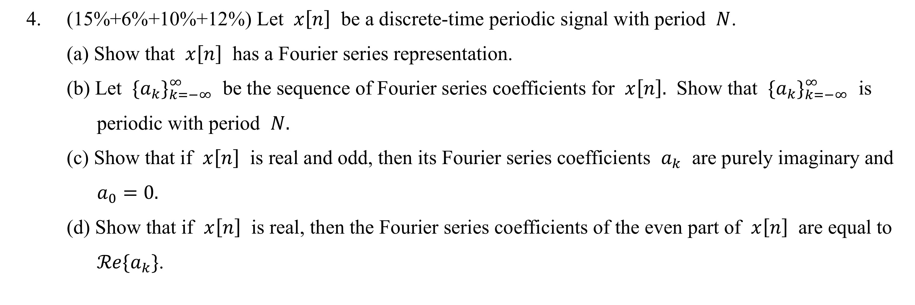 Solved (15%+6%+10%+12%) ﻿Let x[n] ﻿be a discrete-time | Chegg.com