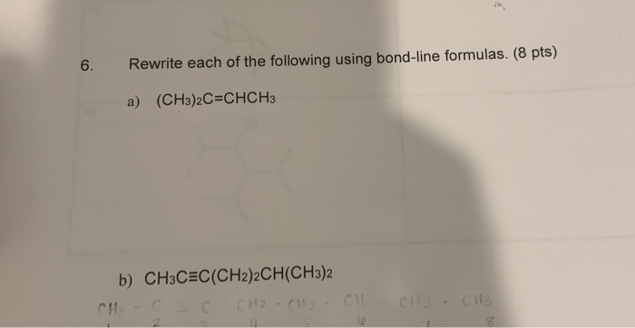 Solved 6. Rewrite each of the following using bond-line | Chegg.com