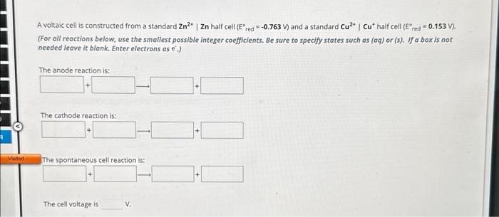 A voltaic cell is constructed from a standard Zn2+∣Zn | Chegg.com