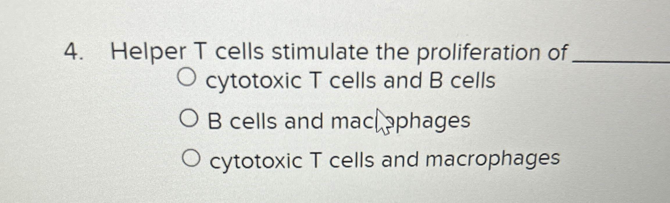 Solved Helper T cells stimulate the proliferation | Chegg.com