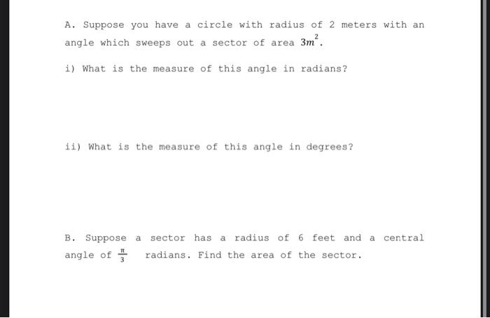 Solved A. Suppose you have a circle with radius of 2 meters | Chegg.com