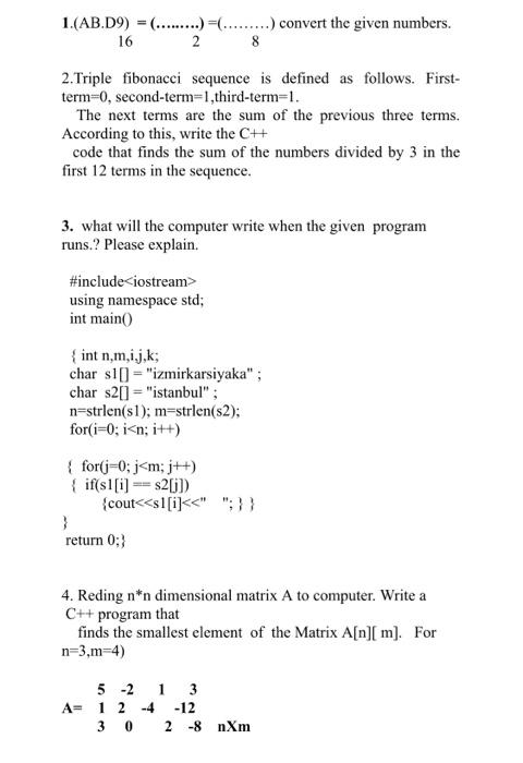 Solved 1.(AB.D9) = (.................) convert the given | Chegg.com