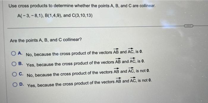 Solved Use cross products to determine whether the points | Chegg.com
