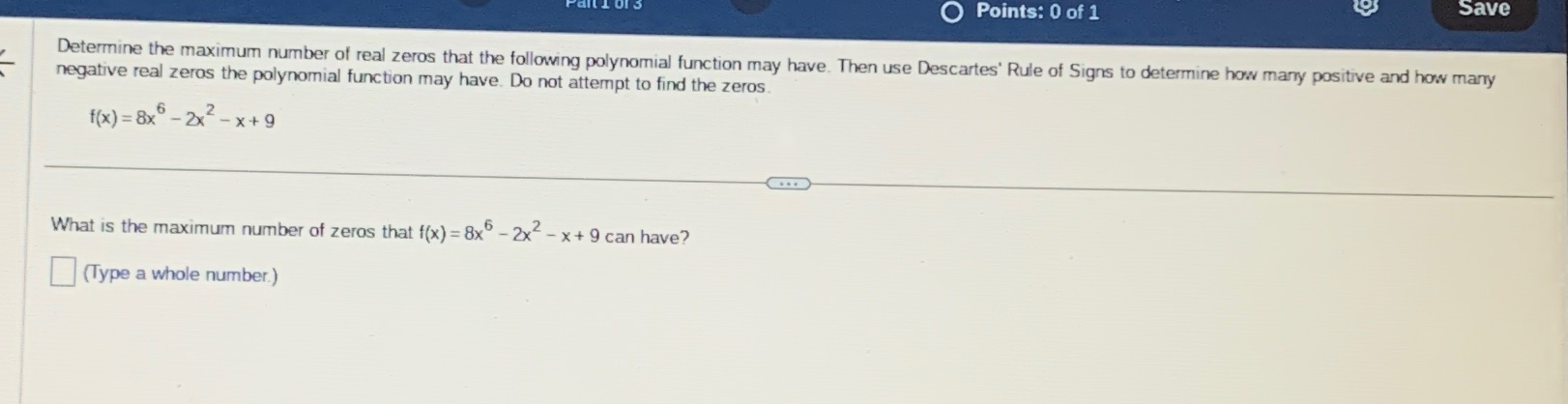 Solved Determine the maximum number of real zeros that the | Chegg.com