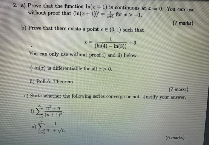Solved 2. a) Prove that the function In(x + 1) is continuous | Chegg.com