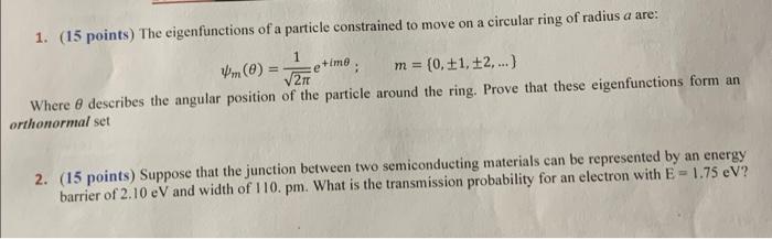 Solved 1. (15 points) The eigenfunctions of a particle | Chegg.com