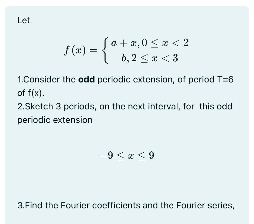 Solved Letf(x)={-1+x,0≤x