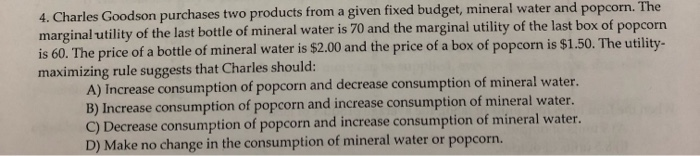 Solved 4. Charles Goodson purchases two products from a | Chegg.com