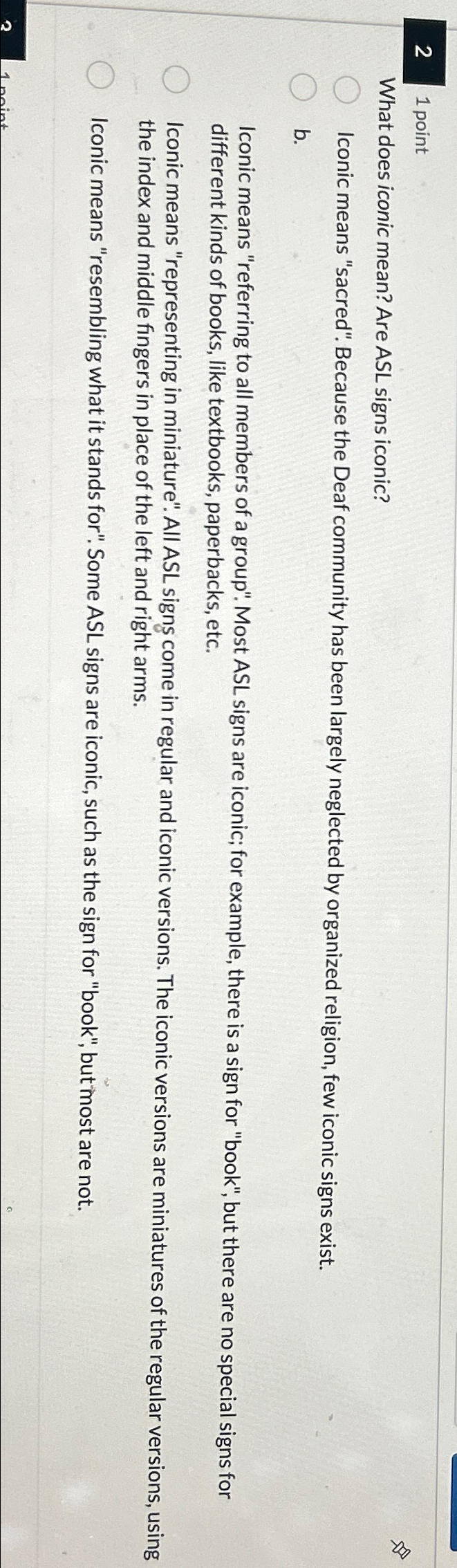 Solved 21 ﻿pointWhat does iconic mean? Are ASL signs | Chegg.com