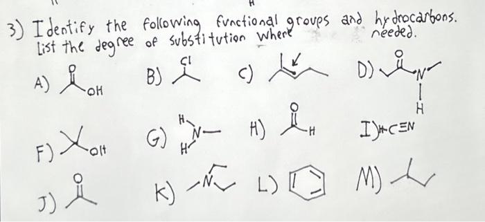 Solved 3) Identify the following functional groups and | Chegg.com