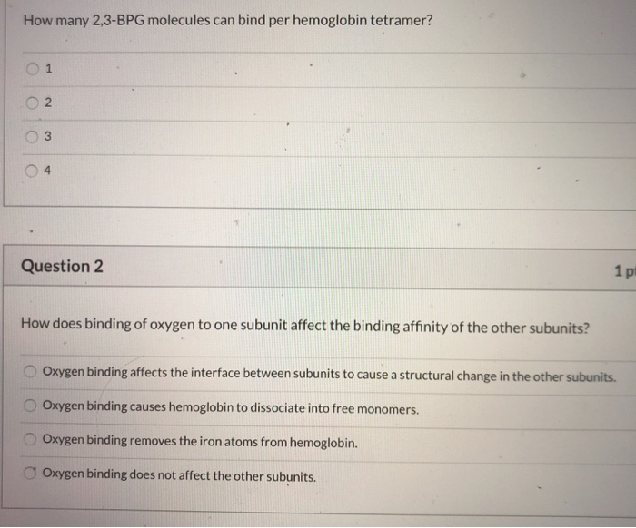 Solved How many 2,3-BPG molecules can bind per hemoglobin | Chegg.com
