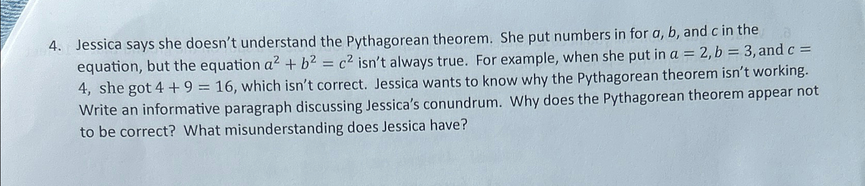 Solved Jessica says she doesn't understand the Pythagorean | Chegg.com