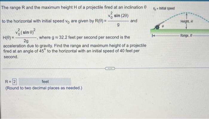 Solved The range R and the maximum height H of a projectile | Chegg.com