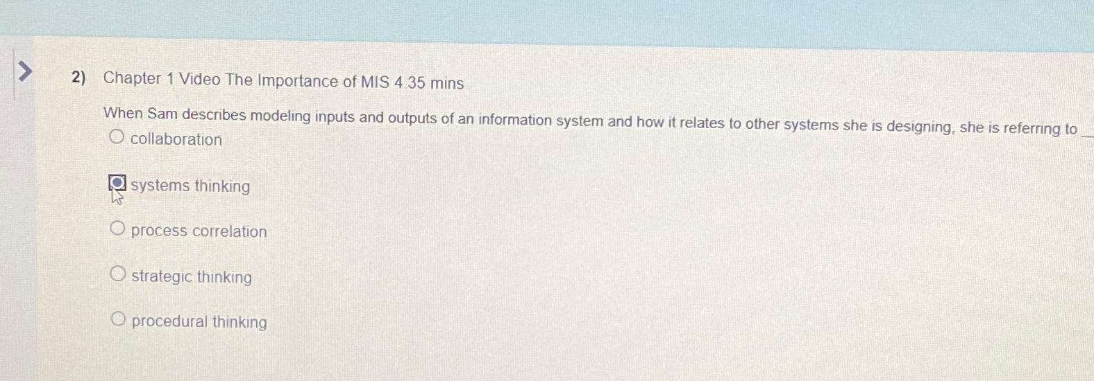 Solved Chapter 1 ﻿Video The Importance of MIS 435 ﻿minsWhen | Chegg.com