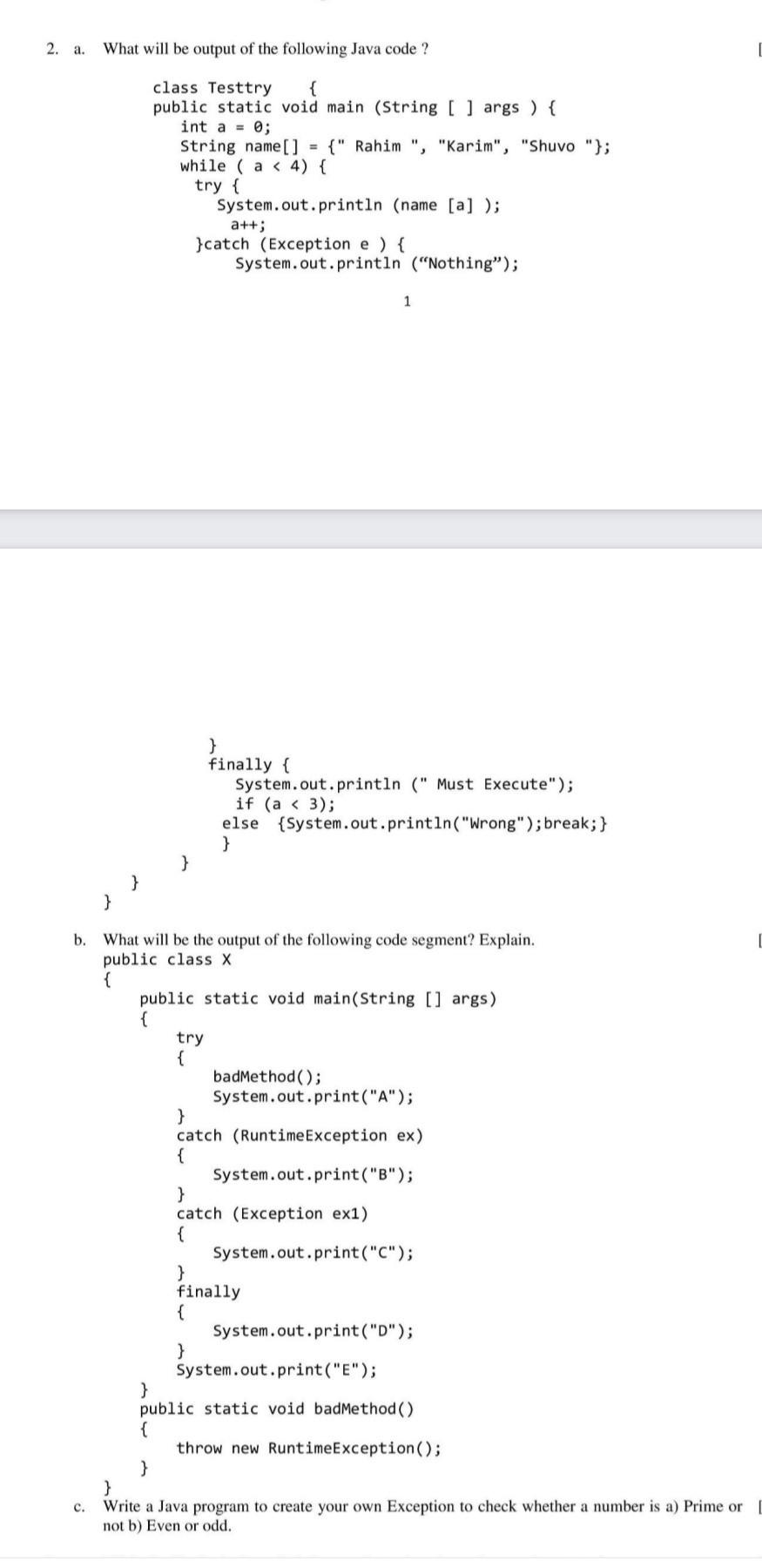 Solved 2. a. What will be output of the following Java code | Chegg.com